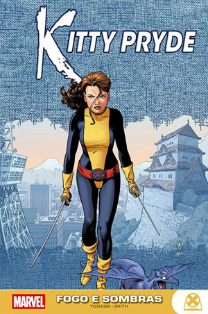 Kitty Pryde: Fogo e Sombras – Spider145 – HQs e afins